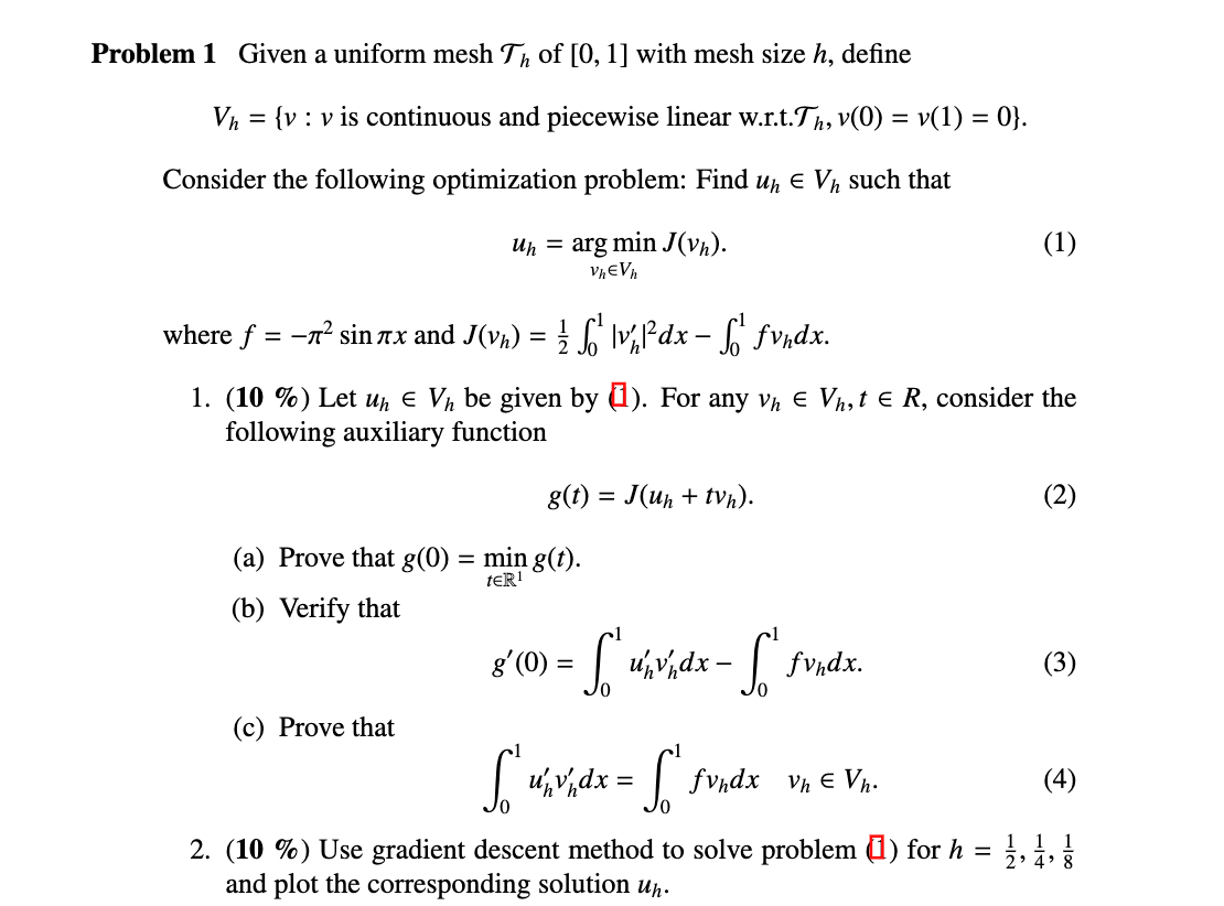 Solved oblem 1 Given a uniform mesh Th of [0,1] with mesh | Chegg.com