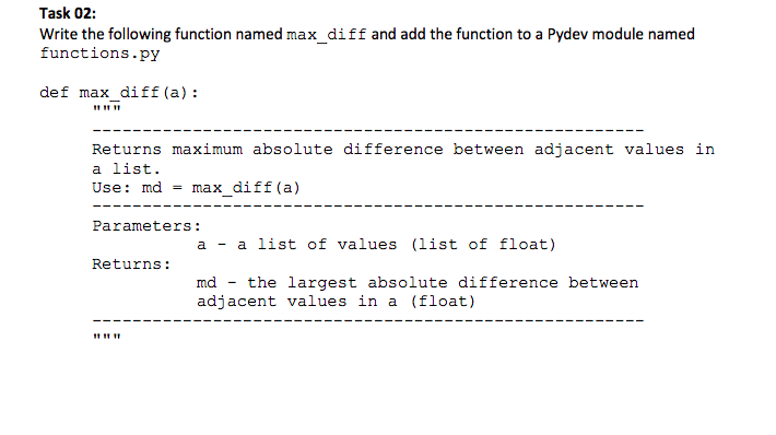 Solved Task 02: Write the following function named max_diff | Chegg.com