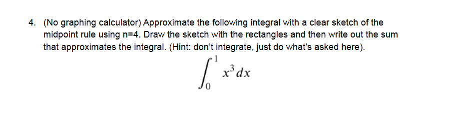 Solved (No graphing calculator) Approximate the following | Chegg.com