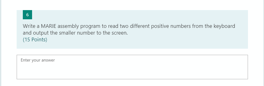 Solved 6 Write a MARIE assembly program to read two | Chegg.com Solved 6 Write a MARIE assembly program to read two | Chegg.com