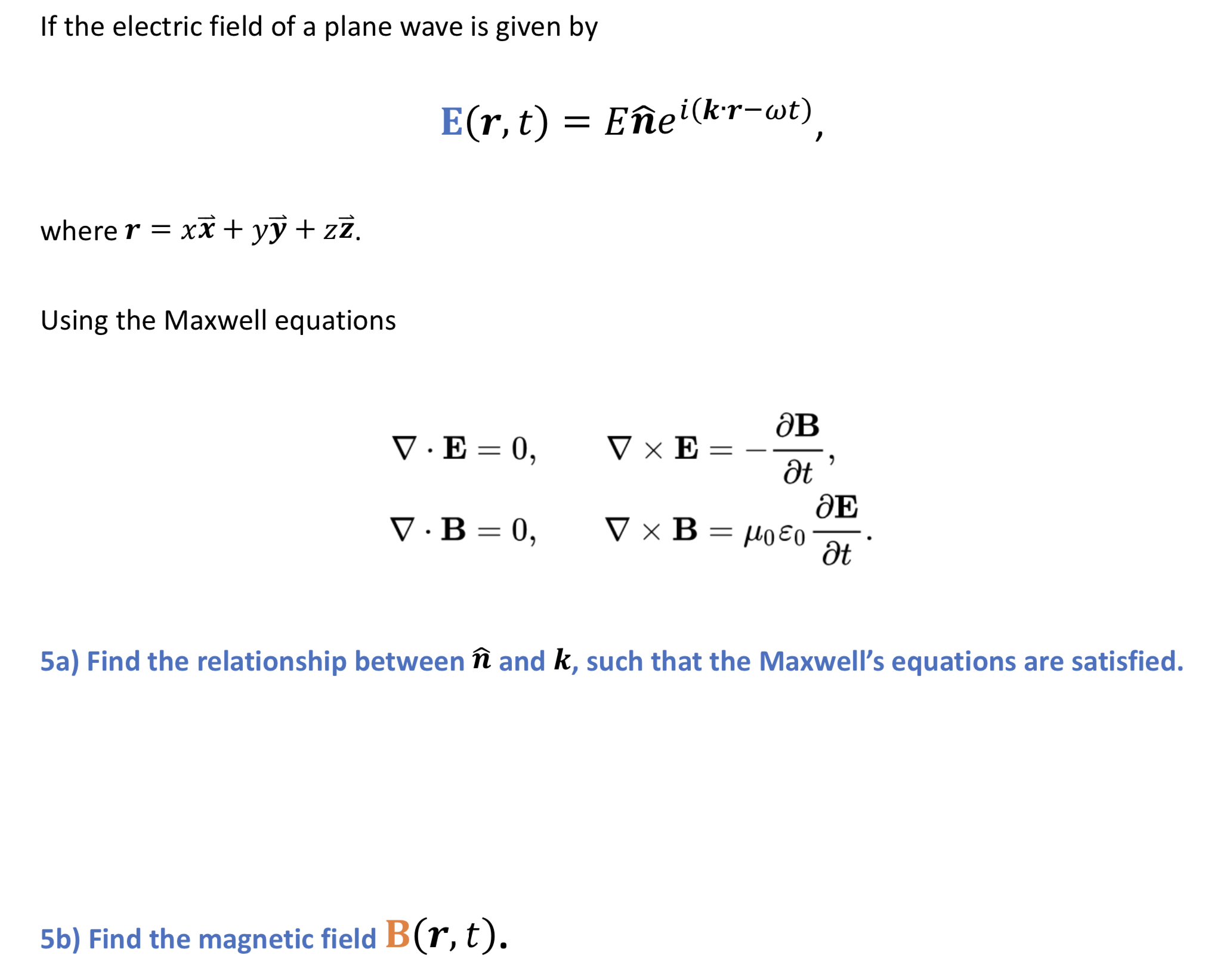 Solved If the electric field of a plane wave is given by | Chegg.com
