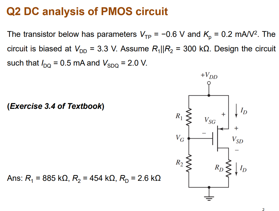 Solved Q2 DC analysis of PMOS circuit = The transistor below | Chegg.com