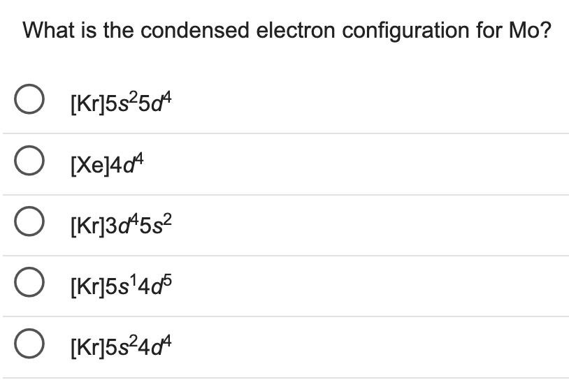 Solved What is ﻿the condensed electron configuration for | Chegg.com