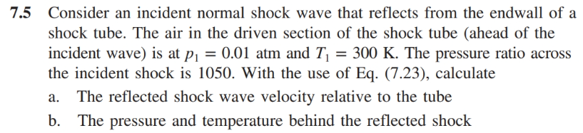 Solved .5 Consider an incident normal shock wave that | Chegg.com