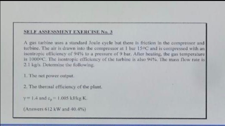 Solved SELE ASSESSMENT EXERCISE No A gas turbine uses a | Chegg.com