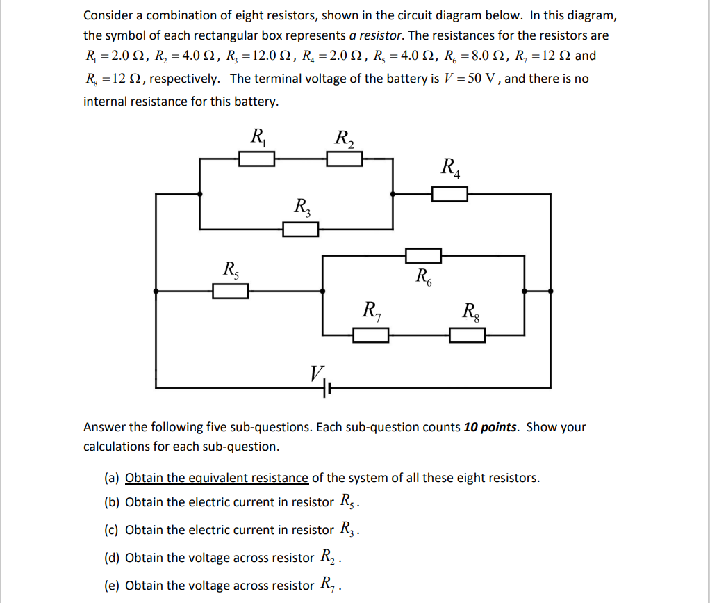 Solved Consider a combination of eight resistors, shown in | Chegg.com