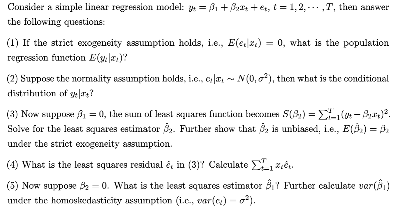 Solved Consider a simple linear regression model: yt = B1 + | Chegg.com