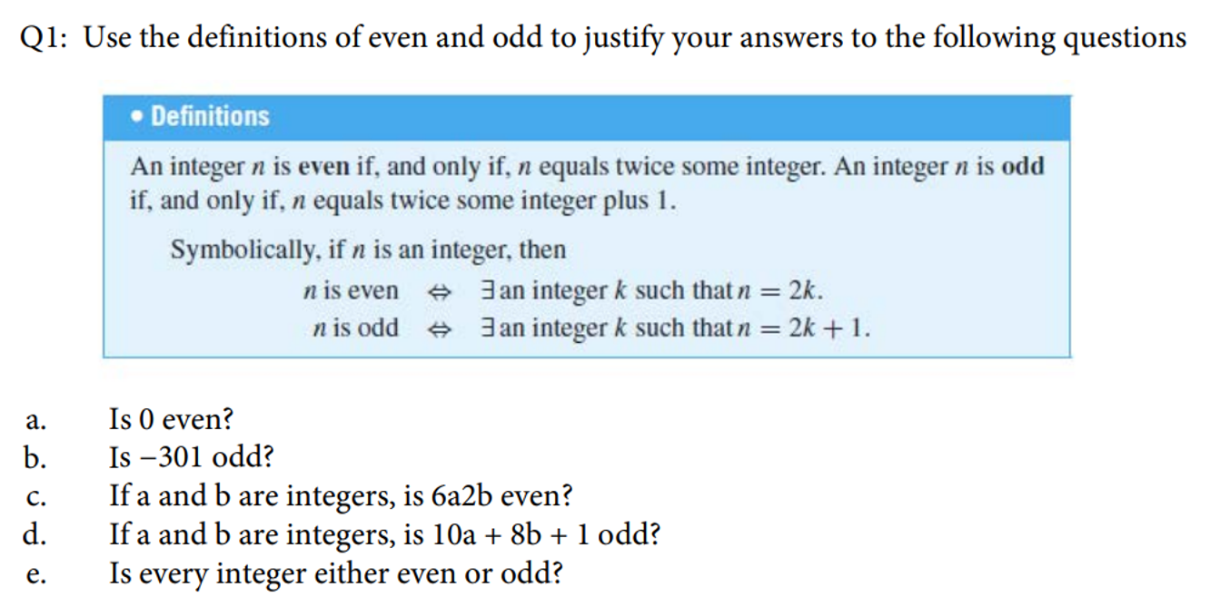 Solved Q1: Use the definitions of even and odd to justify | Chegg.com