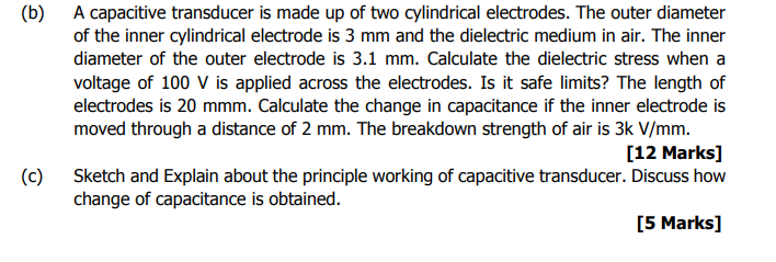 Solved (b) A capacitive transducer is made up of two | Chegg.com