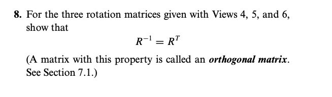 Solved 8. For the three rotation matrices given with Views | Chegg.com