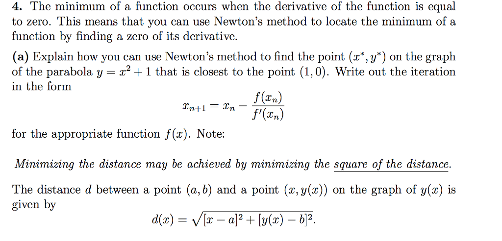 Solved 4. The minimum of a function occurs when the | Chegg.com