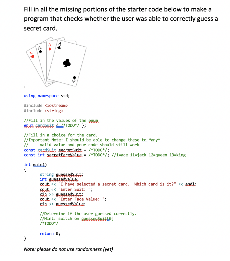 Fill in all the missing portions of the starter code | Chegg.com