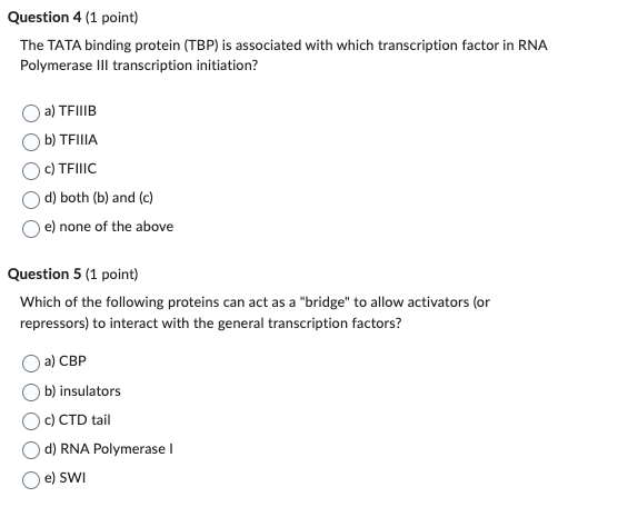 Solved The TATA binding protein (TBP) is associated with | Chegg.com