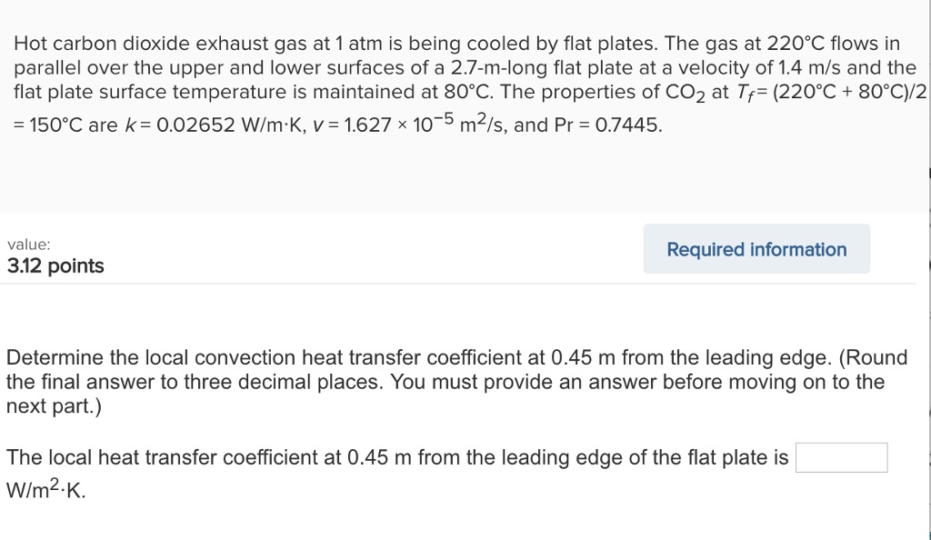 Solved Hot carbon dioxide exhaust gas at 1 atm is being | Chegg.com
