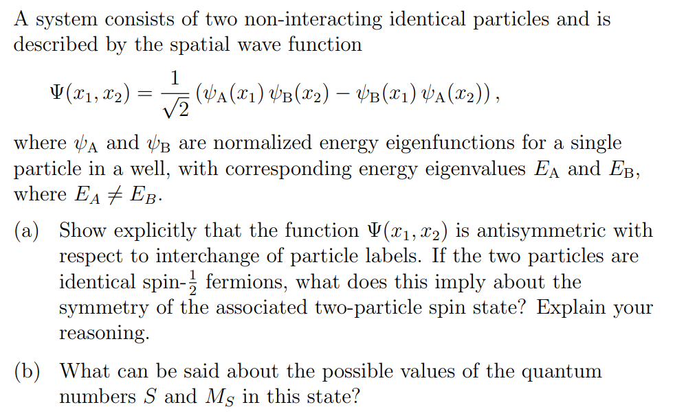 Solved A system consists of two non-interacting identical | Chegg.com