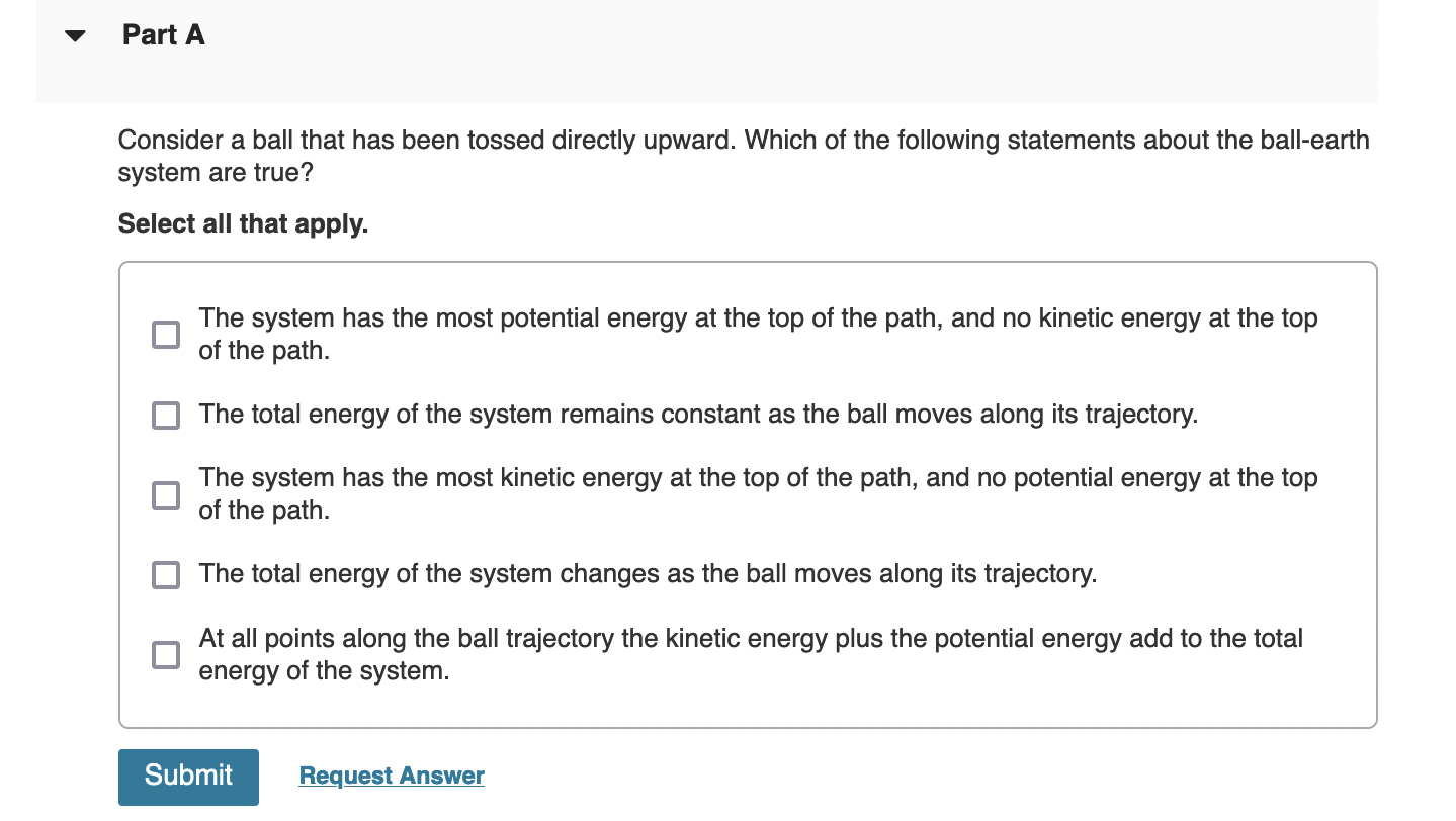 Solved Consider a ball that has been tossed directly upward. | Chegg.com