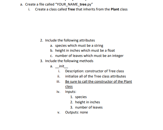 Solved a. Create a file called "YOUR_NAME_tree.py" i. Create | Chegg.com