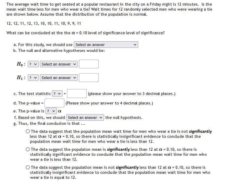 Solved he average wait time to get seated at a popular | Chegg.com