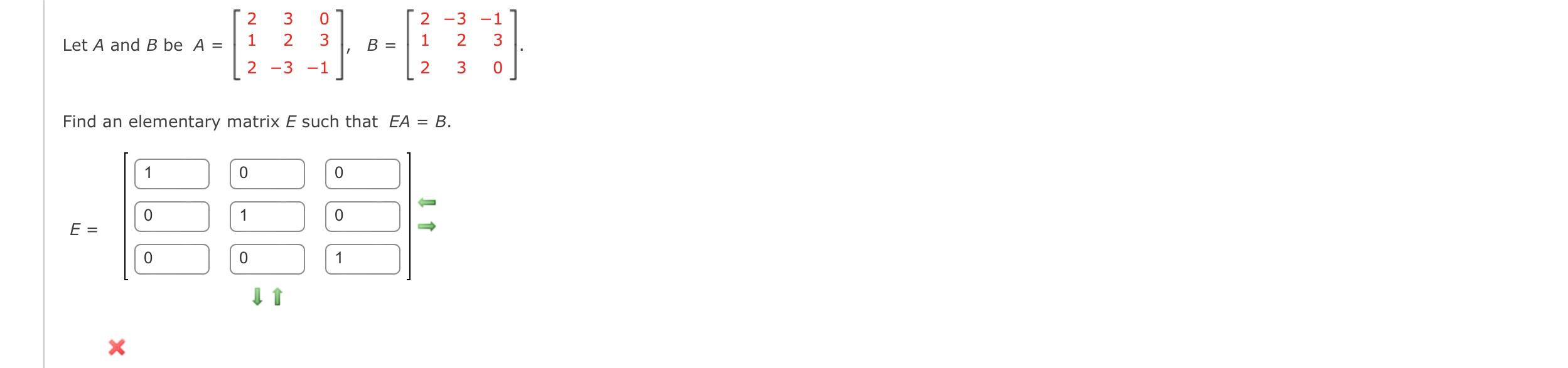 Solved Let A and B be A=⎣⎡21232−303−1⎦⎤,B=⎣⎡212−323−130⎦⎤. | Chegg.com