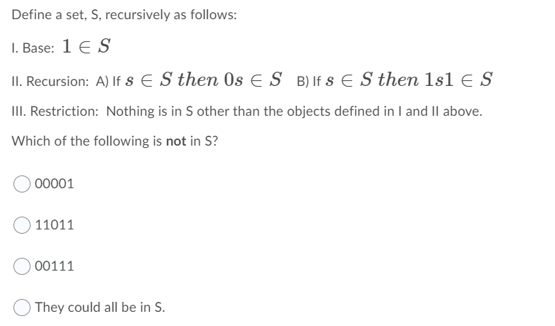 Solved Define a set, S, recursively as follows: I. Base: 1 | Chegg.com