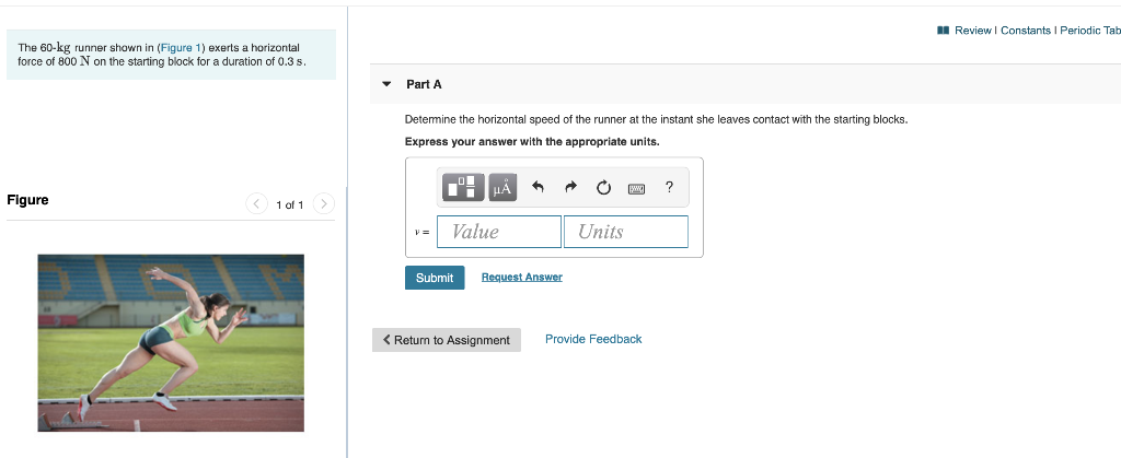 Solved Review Constants Periodic Tab The 60-kg runner shown | Chegg.com