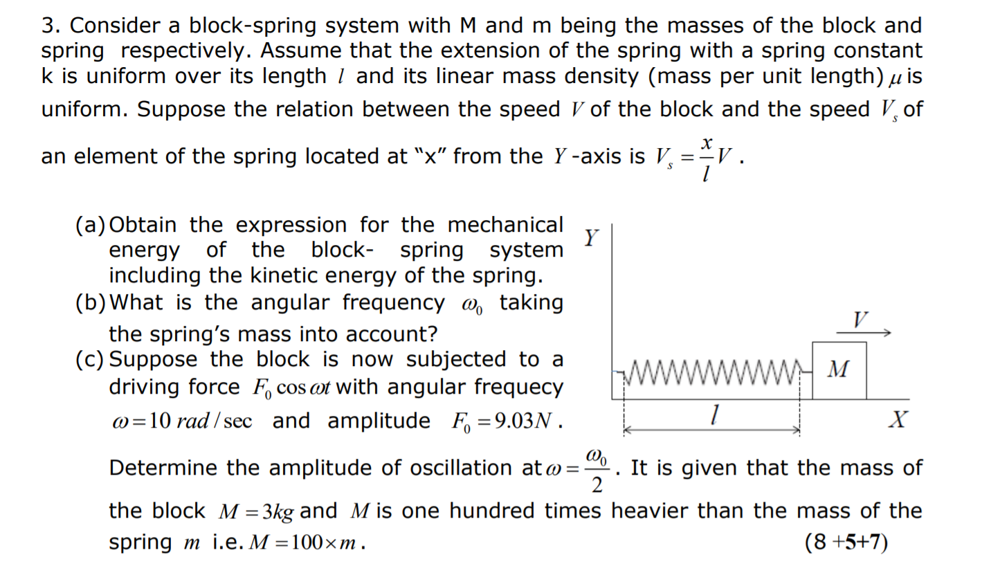 Solved 3. Consider a block-spring system with M and m being | Chegg.com