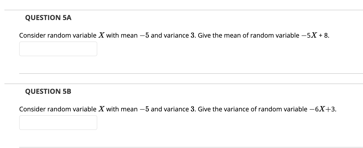 Solved QUESTION 5A Consider random variable X with mean -5 | Chegg.com
