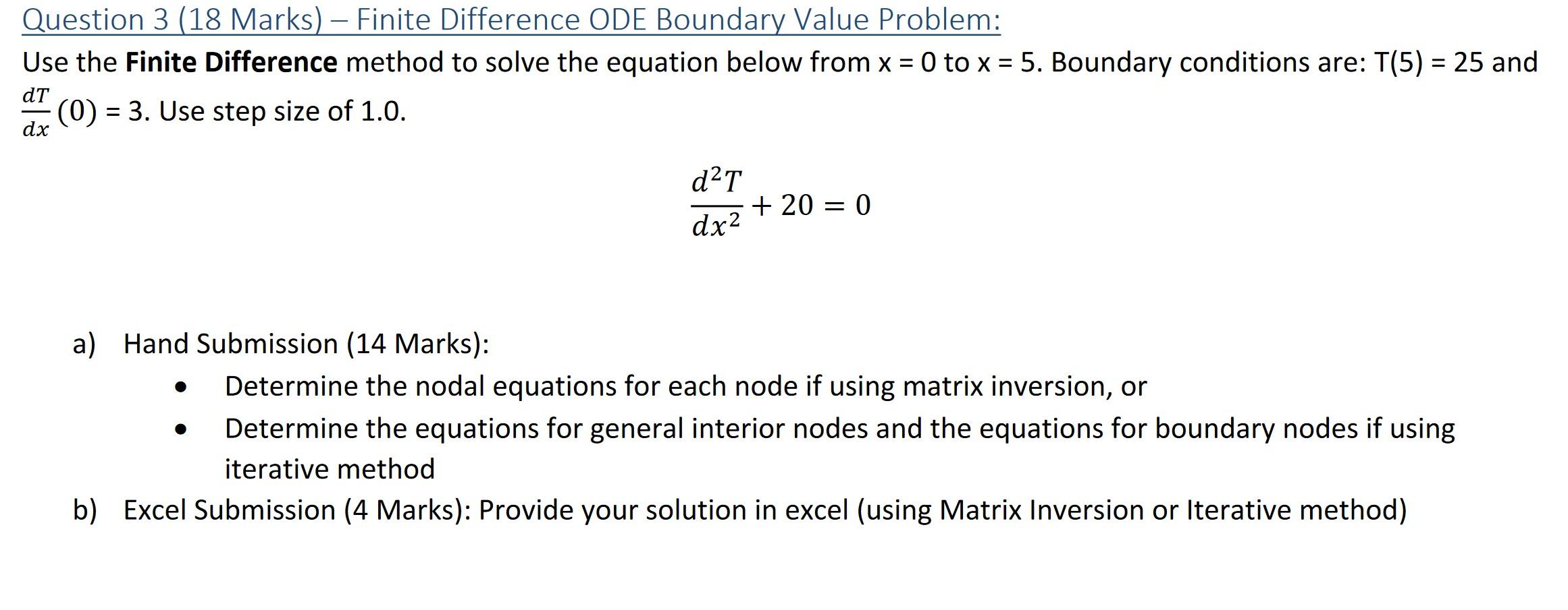 Question 3 (18 Marks) – Finite Difference ODE | Chegg.com