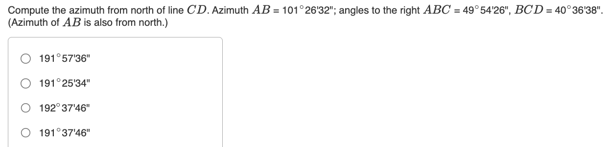 Solved Compute the azimuth from north of line CD. Azimuth | Chegg.com
