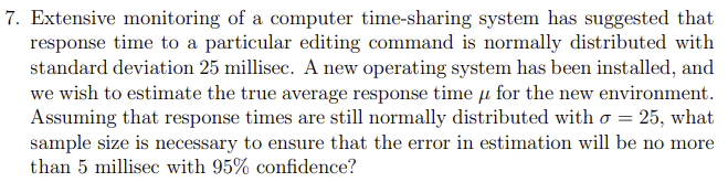 Solved 7. Extensive monitoring of a computer time-sharing | Chegg.com
