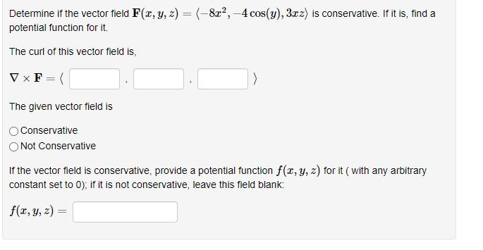 Solved Determine if the vector field | Chegg.com