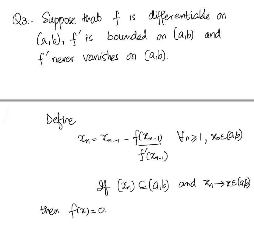 Solved Q3:- Suppose that f is differentiable on (a,b),f′ is | Chegg.com
