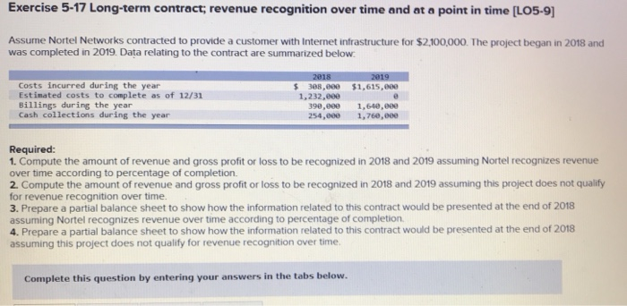 Solved Exercise 5-17 Long-term contract; revenue recognition | Chegg.com