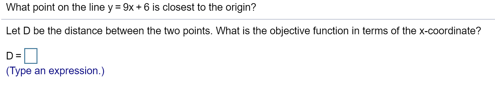 Solved What point on the line y = 9x + 6 is closest to the | Chegg.com