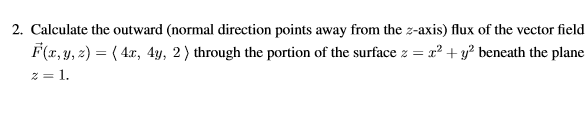 Solved 2. Calculate the outward (normal direction points | Chegg.com