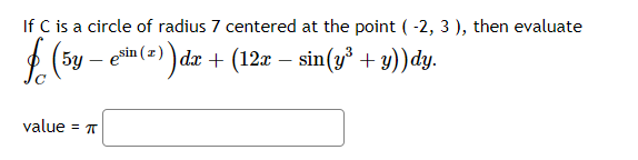 Solved If C is a circle of radius 7 centered at the point | Chegg.com