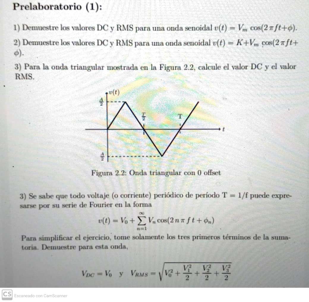 Solved Prelaboratorio (1): 1) Demuestre los valores DC y RMS | Chegg.com