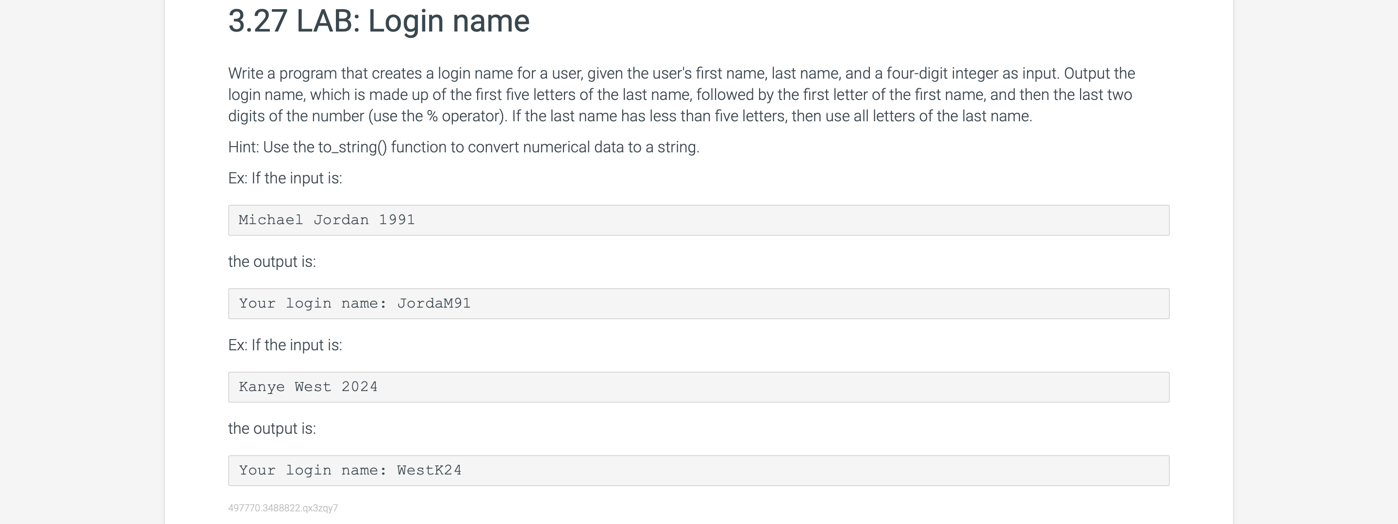 Solved Write a program that creates a login name for a user, | Chegg.com