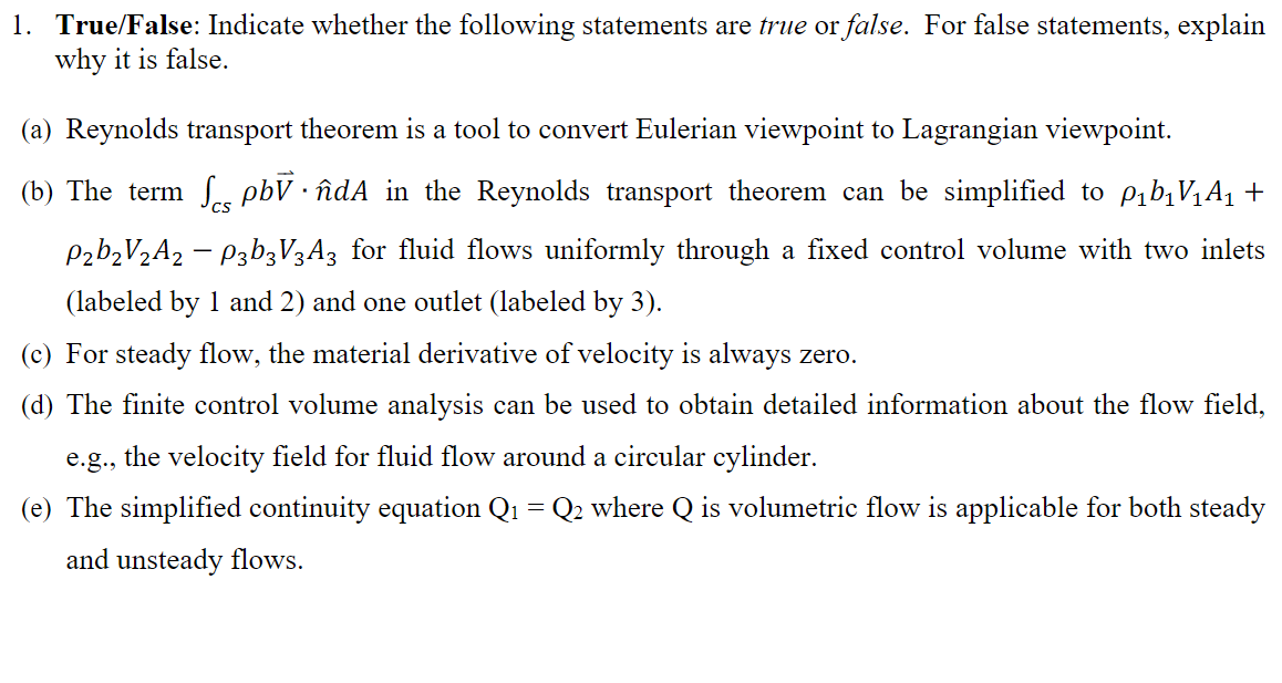 Solved 1. True/False: Indicate whether the following | Chegg.com