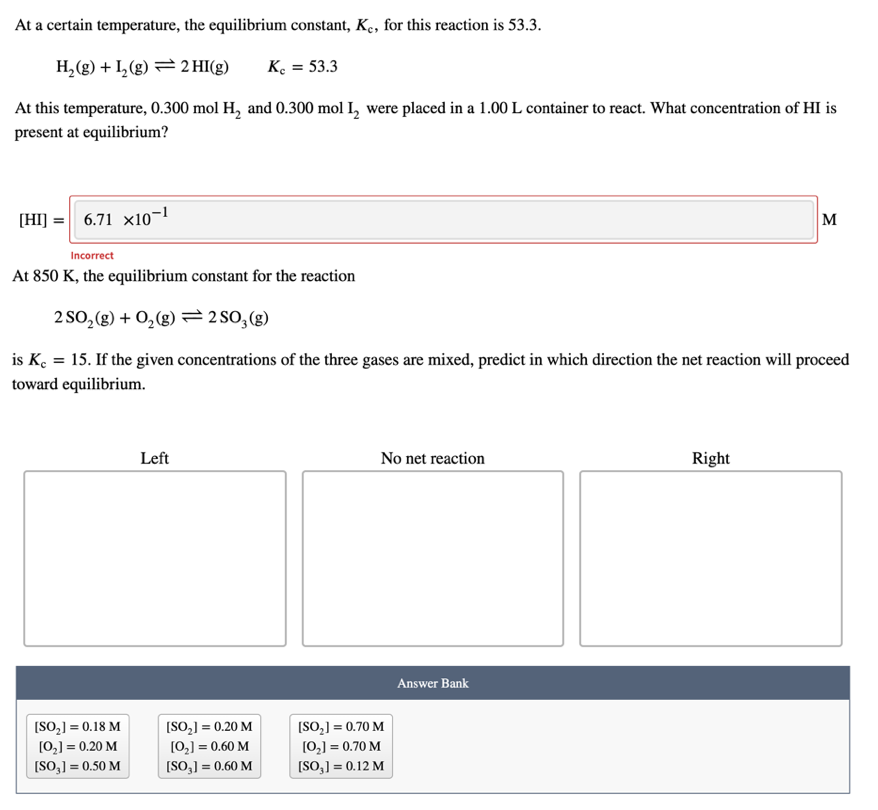 Solved At a certain temperature, the equilibrium constant, | Chegg.com