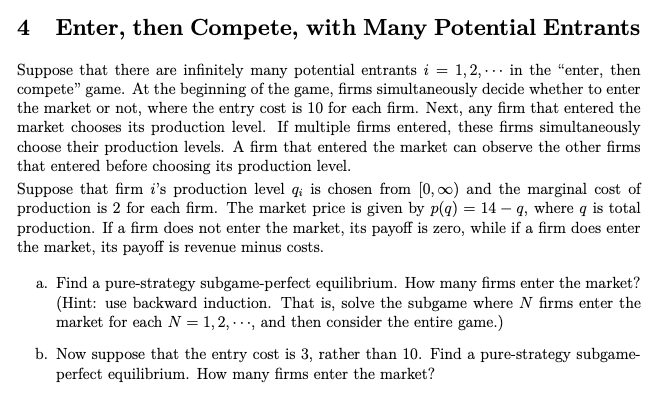 4 Enter, then Compete, with Many Potential Entrants | Chegg.com