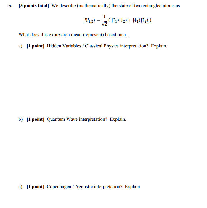 Solved [3 points total] We describe (mathematically) the | Chegg.com