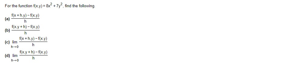 Solved For the function f(x,y)=8x2+7y2, find the following. | Chegg.com