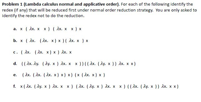 Problem 1 (Lambda calculus normal and applicative | Chegg.com