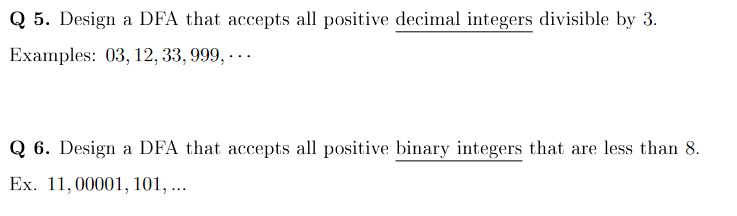 Solved Q 5. Design a DFA that accepts all positive decimal | Chegg.com