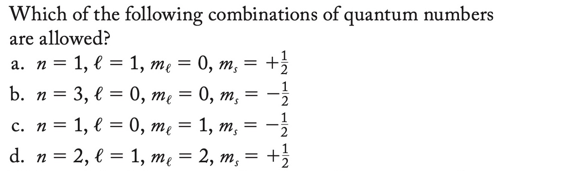 Solved Which of the following combinations of quantum | Chegg.com