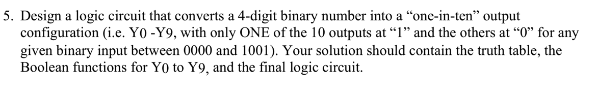 Solved 5. Design a logic circuit that converts a 4-digit | Chegg.com