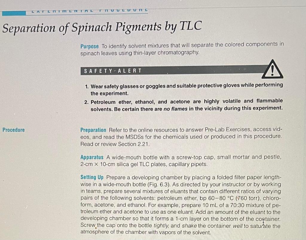 Solved SEPARATION OF SPINACH PIGMENTS BY TLC. we spot a | Chegg.com