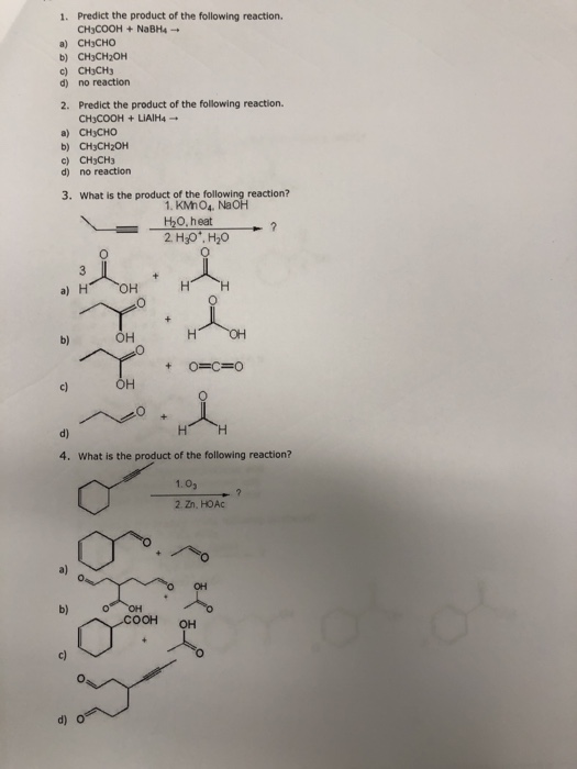 Solved 1. Predict the product of the following reaction | Chegg.com
