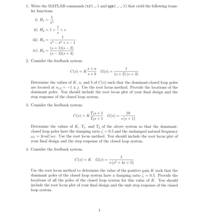 Solved 1. Write the MATLAB commands (tf (-, -) and zpk(-,) | Chegg.com